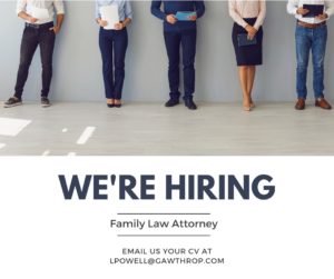 We Are Hiring: Family Law Attorney - Gawthrop Greenwood, Attorneys at ...